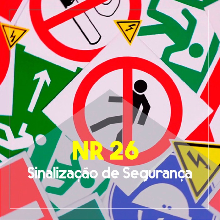 NR 26 - Sinalização de Segurança :: Evoluir SST - Consultoria em ...